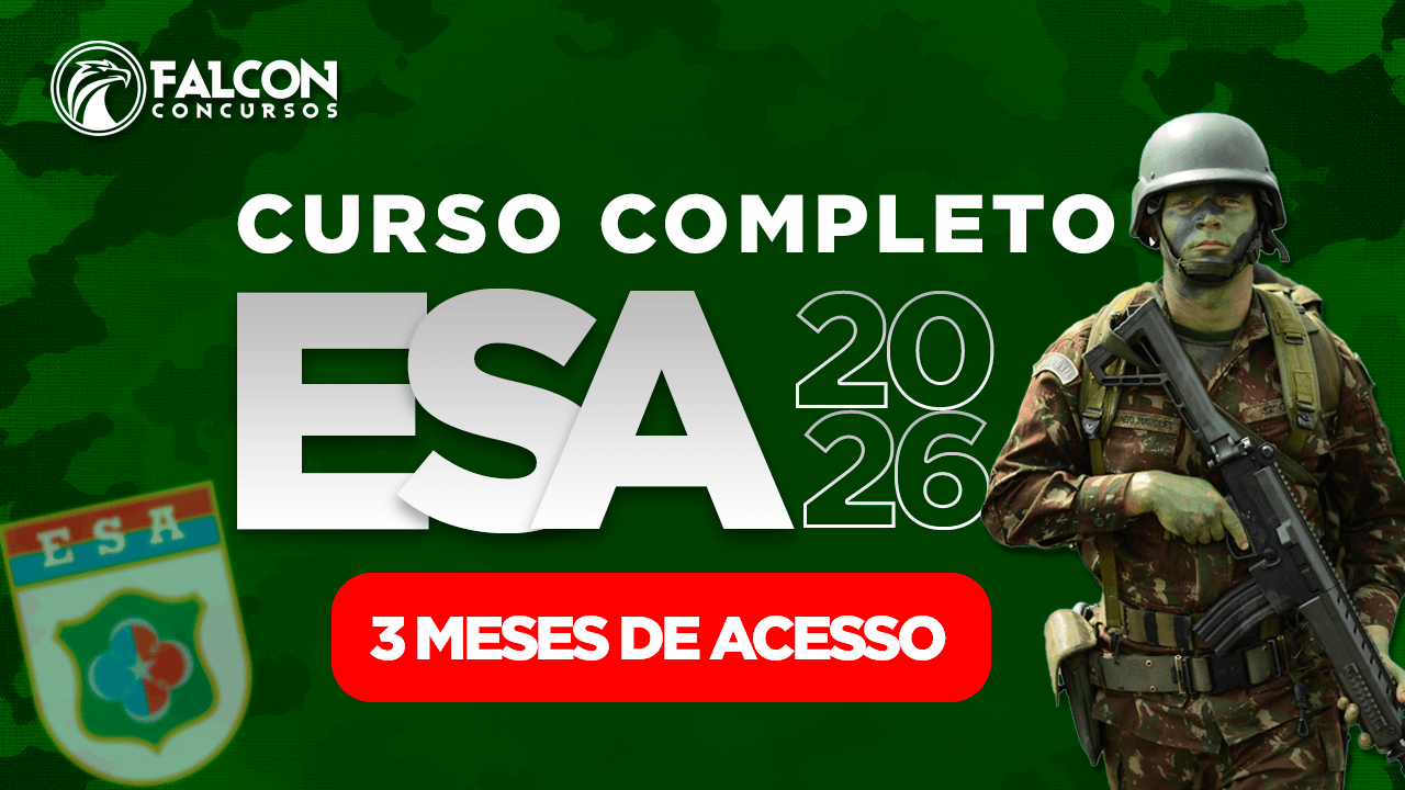 Curso ESA Completo 2025 - 3 MESES DE ACESSO - Falcon Concursos