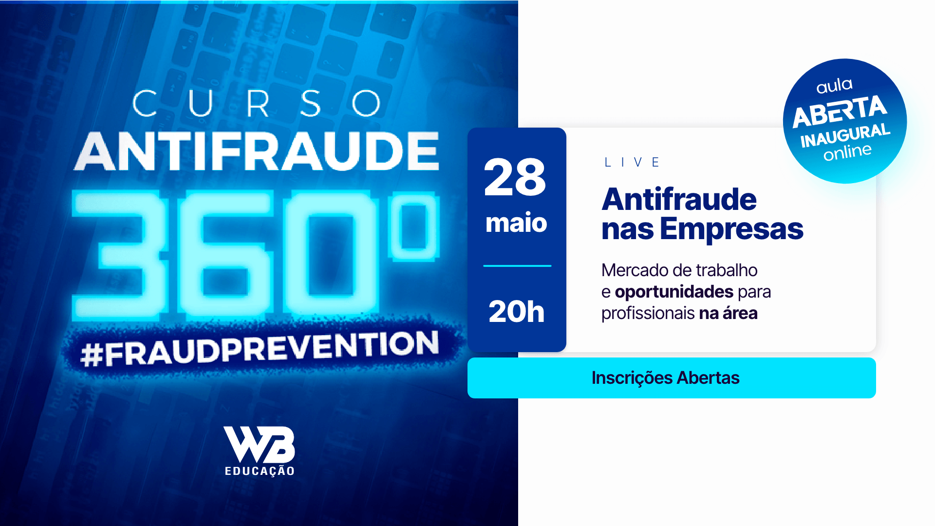 Antifraude nas empresas: mercado de trabalho & oportunidades - WB Educação