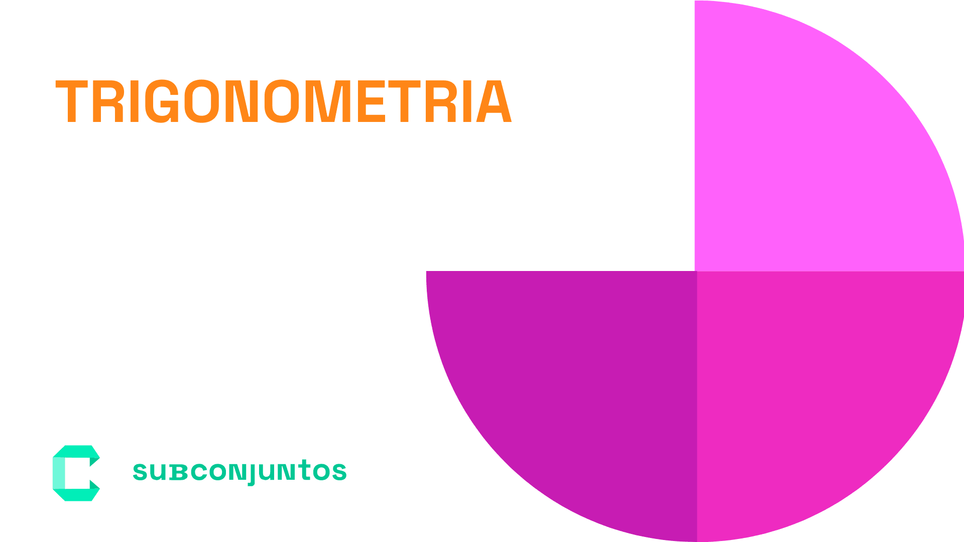 SUBCONJUNTO: trigonometria - Matemagicando