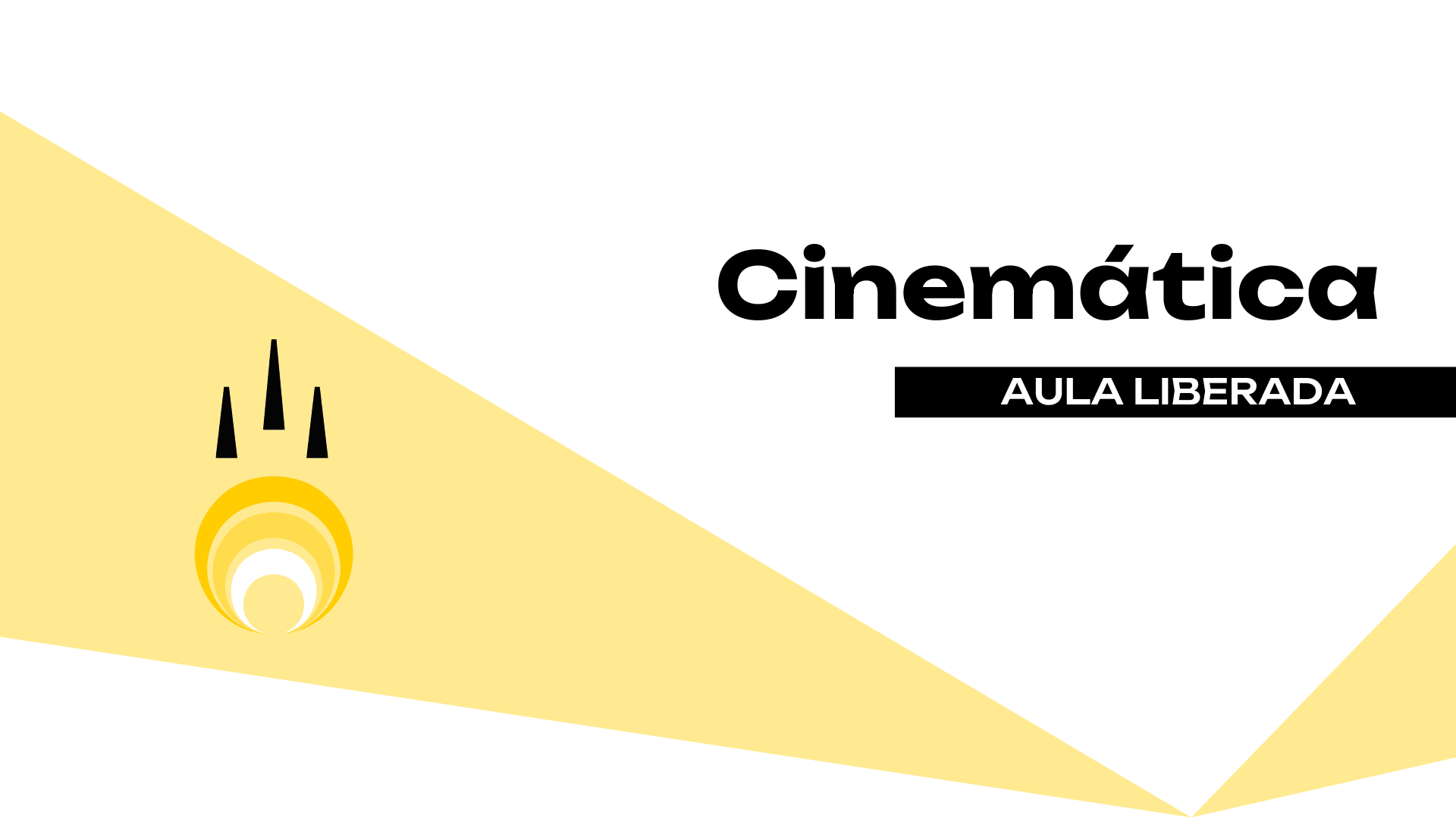 [Aula Liberada] Cinemática - Prof. Ricci